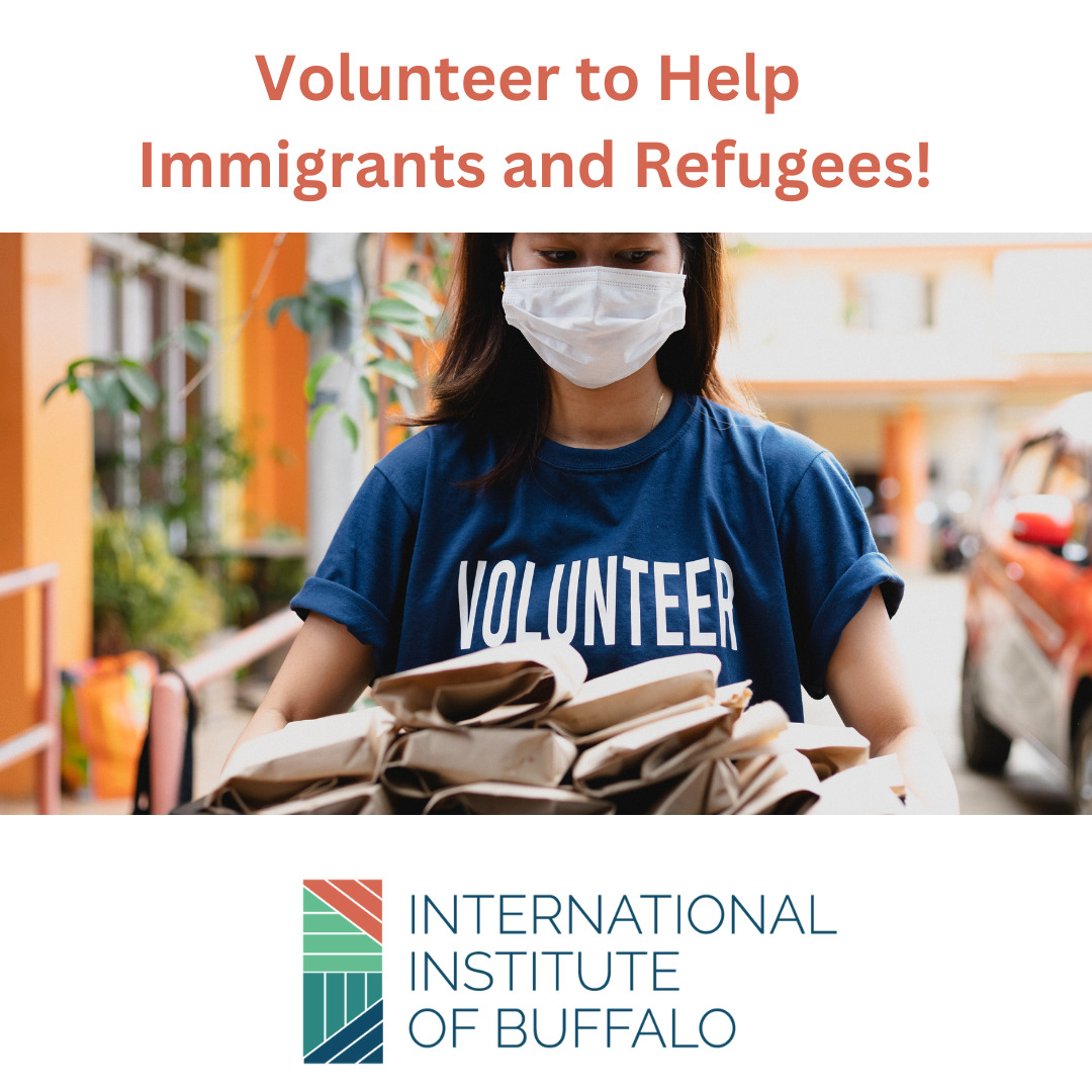 Volunteer to Help Immigrants and Refugees! - International Institute of ...